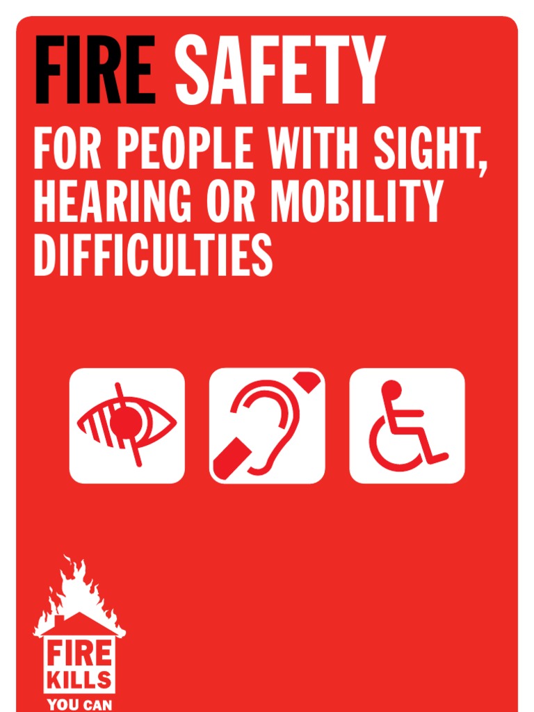 Fire Safety For People With Sight Hearing or Mobility | PDF