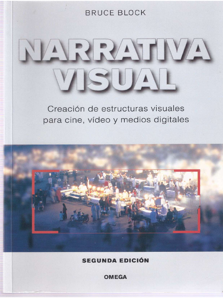 Narrativa Visual Bruce Block Libro PDF 1 94 Compressed | PDF