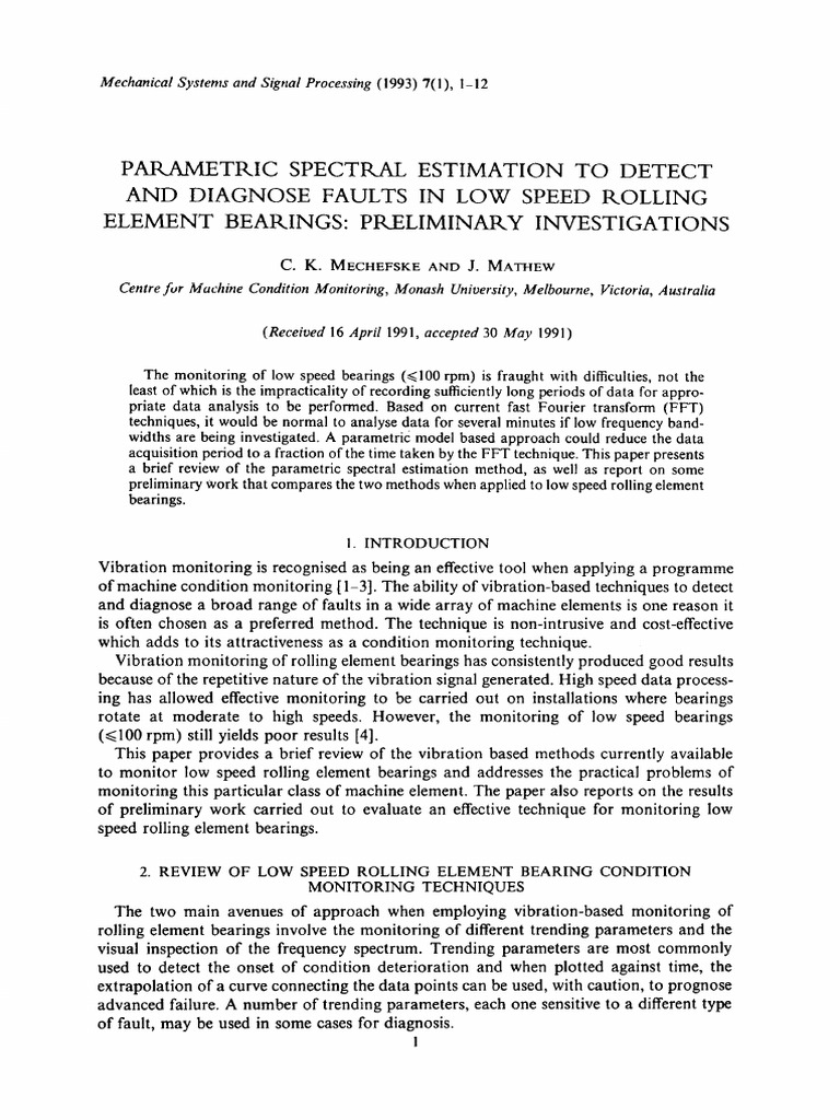 Parametric Spectral Estimation To Detect and Diagnose Faults in Low Speed Rolling Element ...