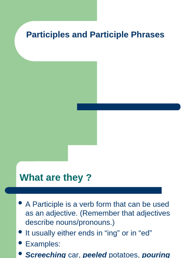 Participles Part Phrases 09 | PDF