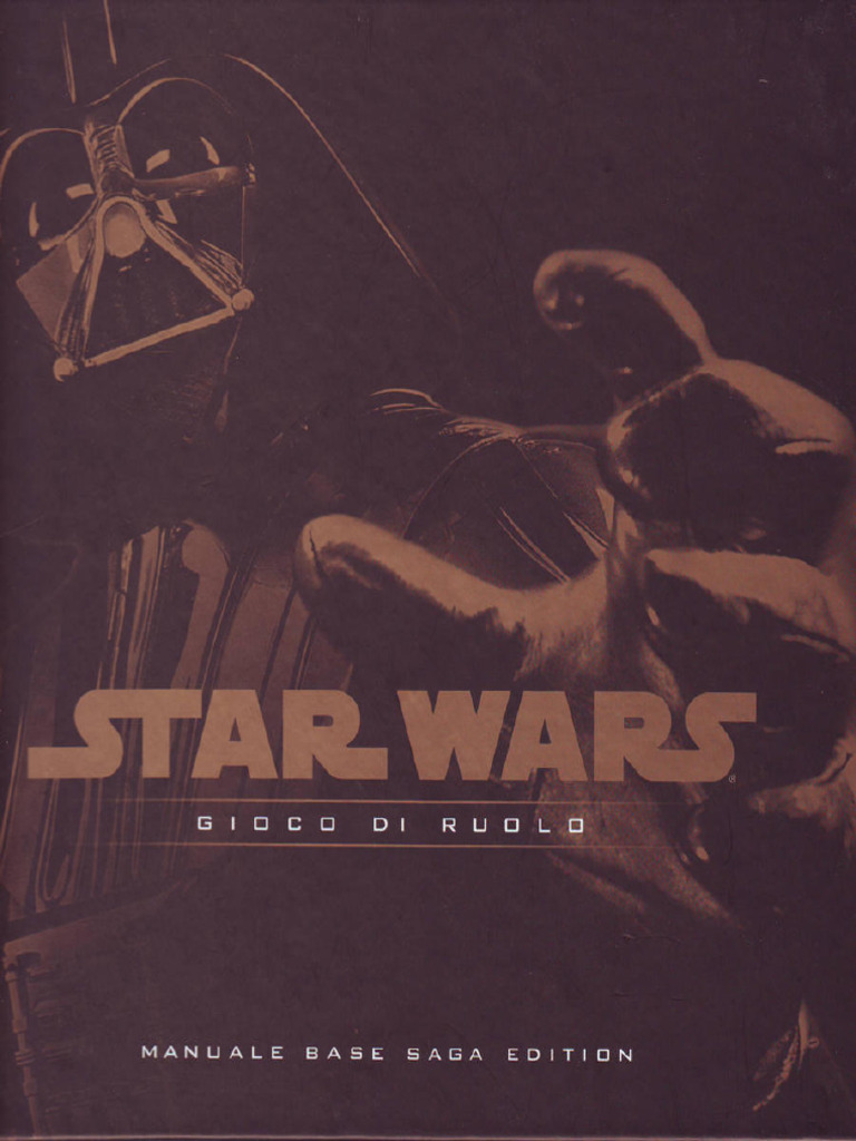Star Wars Saga Edition Gioco Di Ruolo Manuale Base Pdfdrive Compress | PDF