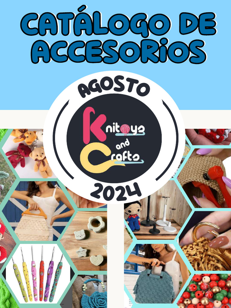Comparto 'CATÁLOGO DE ACCESORIOS - KNITOYS & CRAFTS - 2024 (4) - Compressed' Contigo | PDF
