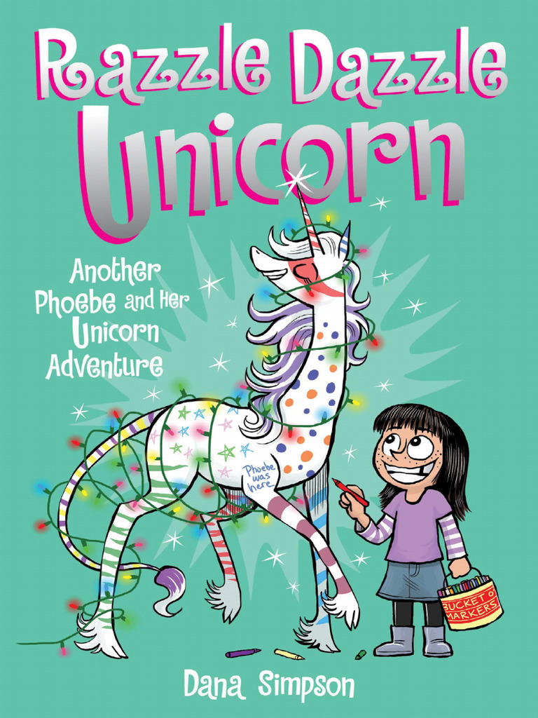 Dana Simpson - Phoebe and Her Unicorn 4 | PDF