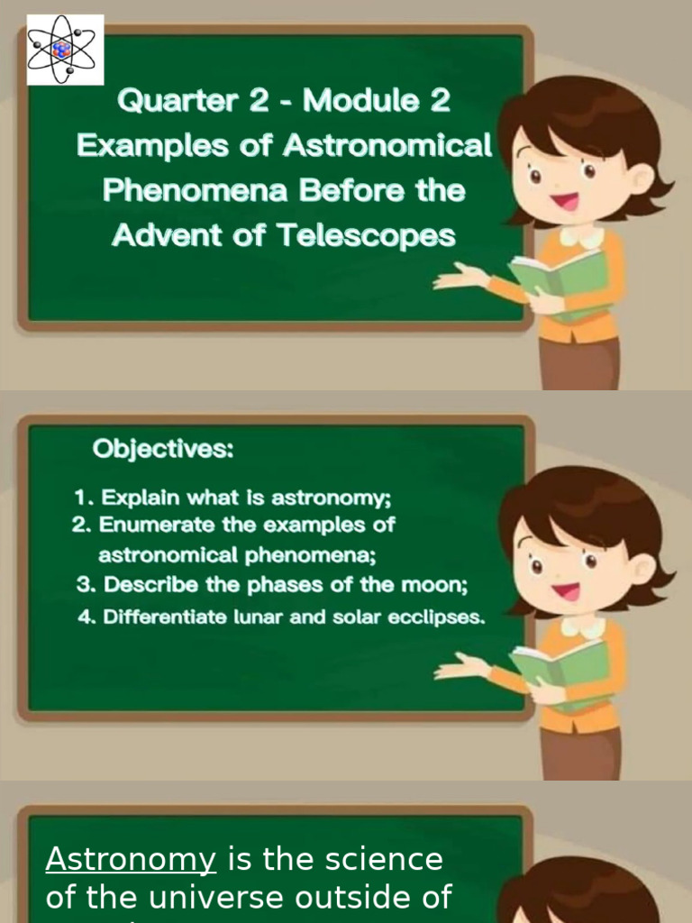 Grade 12 - Q2 - 2 - ASTRONOMICAL PHENOMENA BEFORE THE ADVENT OF TELESCOPE | PDF