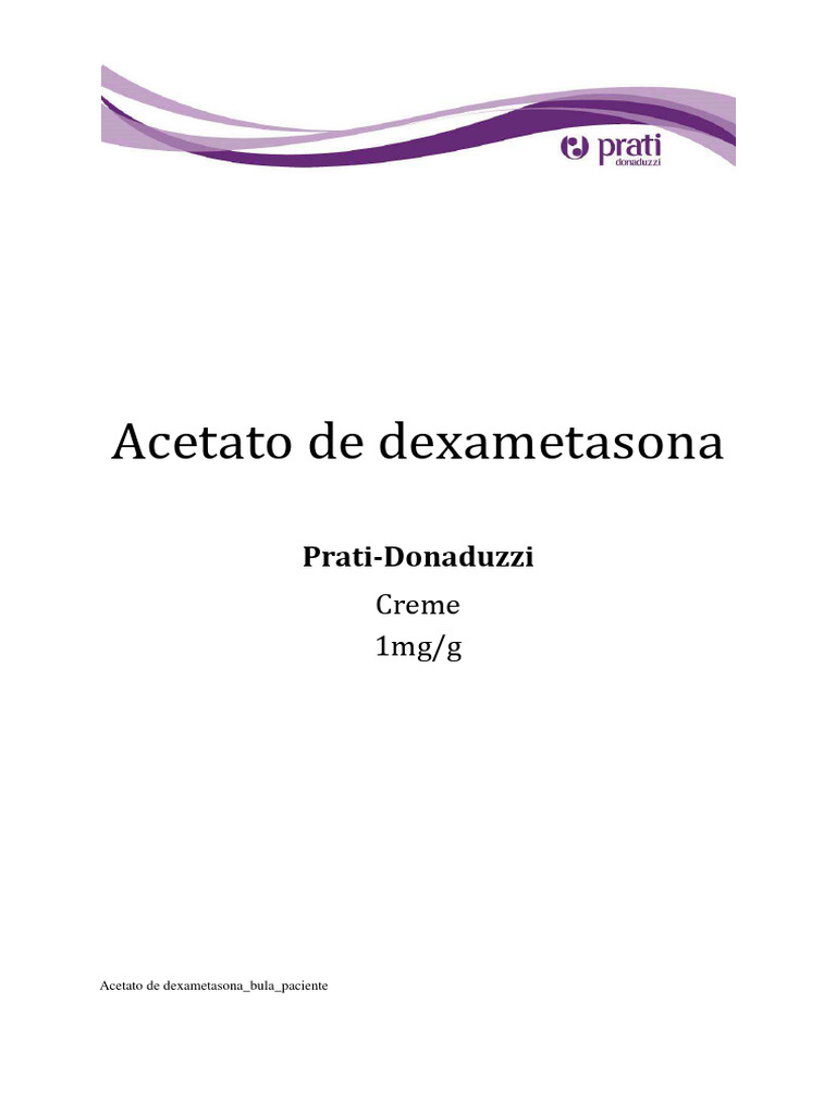 Bula do Creme de Dexametasona 1mg/g | PDF | Gravidez | Farmacêutico
