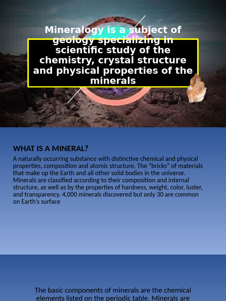 Mineralogy Is A Subject of Geology Specializing in Scientific Study of ...