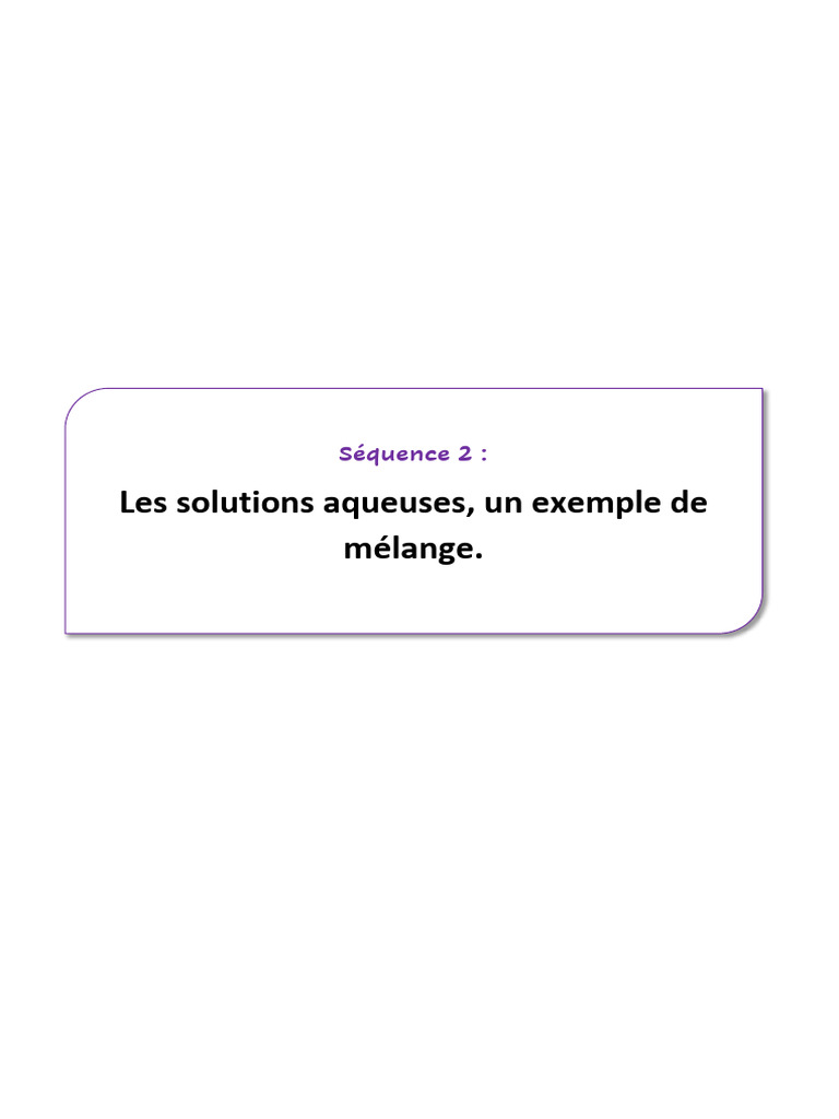2ndGT - Séquence2 - Les Solutions Aqueuses - Un Exemple de Mélange - Bis | PDF