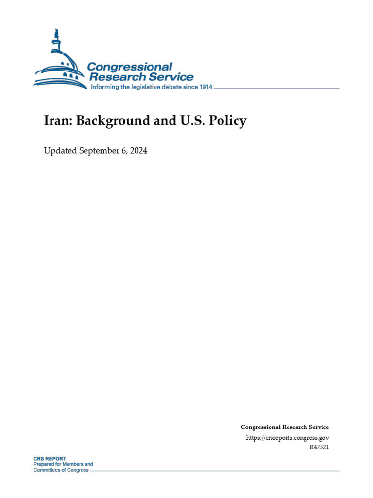 Iran: Background and U.S. Policy: Updated September 6, 2024 | PDF