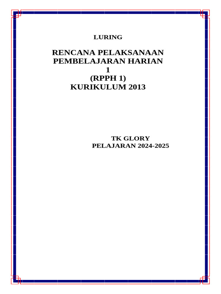 Rencana Pelaksanaan Pembelajaran Harian 1 (RPPH 1) Kurikulum 2013 | PDF