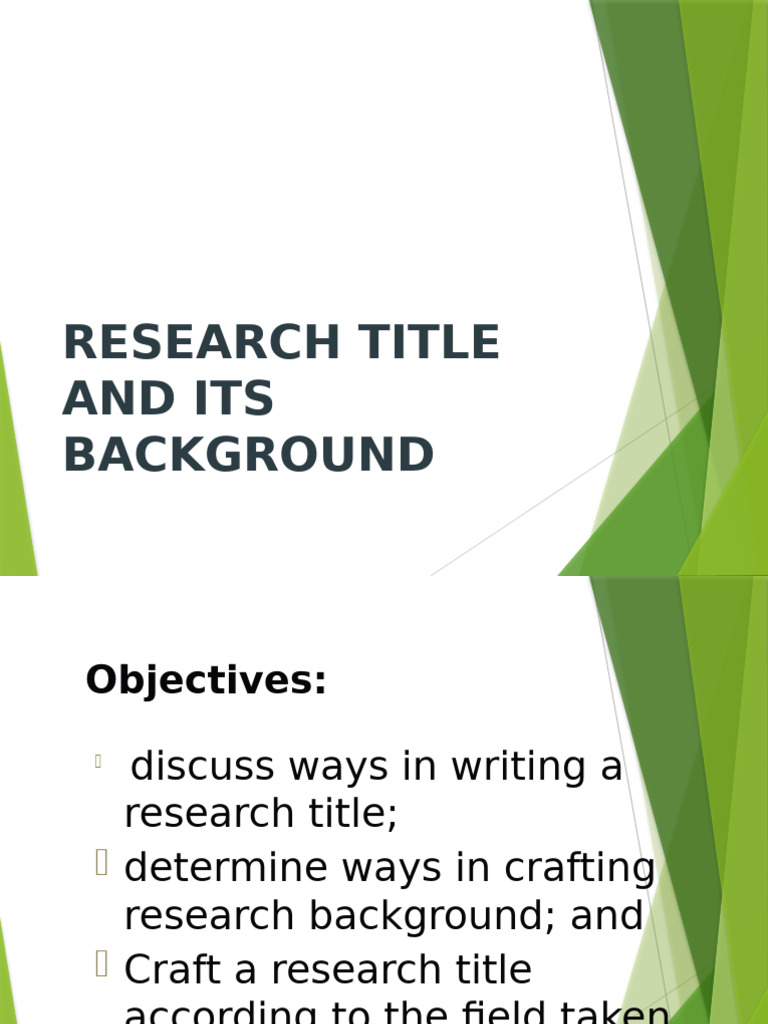 PR2 - RESEARCH TITLE AND ITS BACKGROUND - RATIONALE - SCOPE and ... PR2 - RESEARCH TITLE AND ITS BACKGROUND - RATIONALE - SCOPE and ...