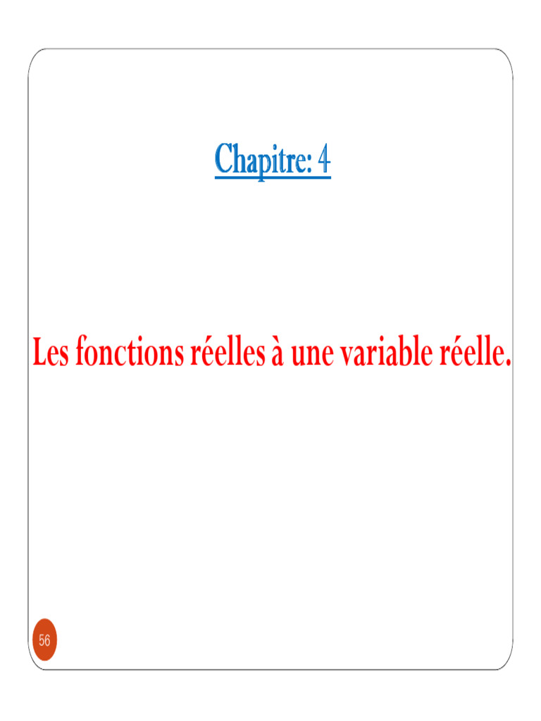Chapitre 4 - Fonctions Réelles À Une Variable Réelle | PDF
