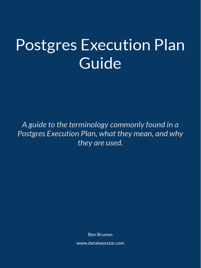 Postgres Exec Plan Guide | PDF