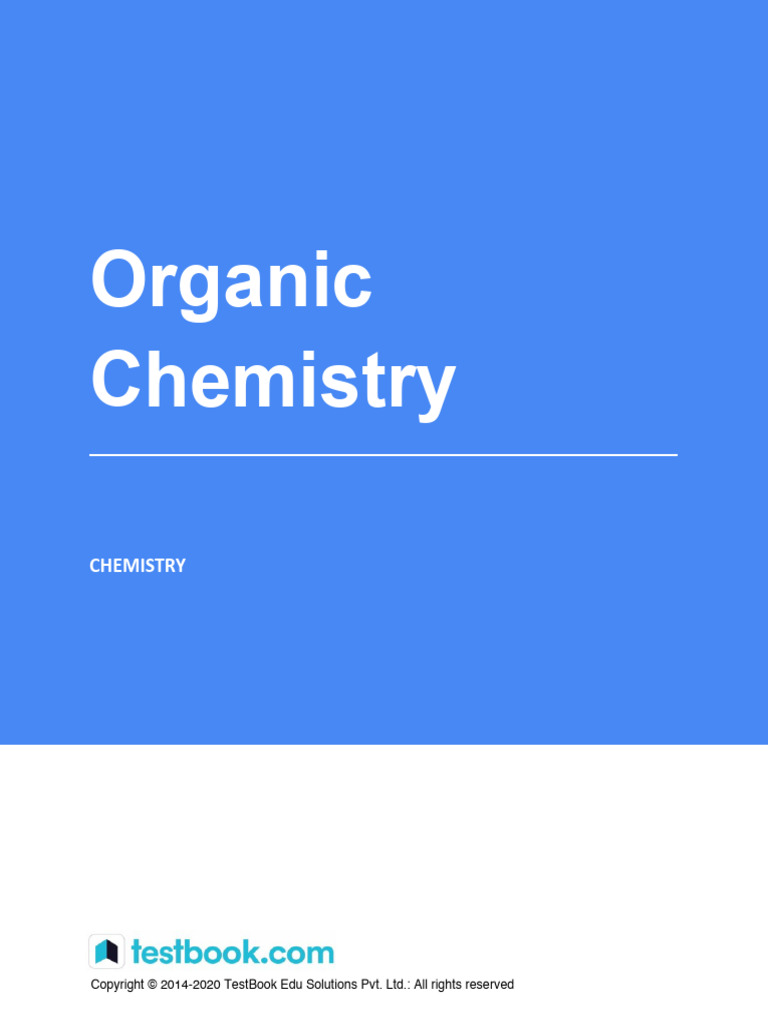 Organic Chemistry - Study Notes | PDF