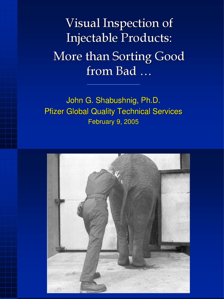 Visual Inspection of Inject Able Products More Than Just Sorting Good ...