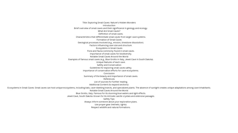 Title Exploring Small Caves Nature's Hidden Wonders Introduction Brief ... Title Exploring Small Caves Nature's Hidden Wonders Introduction Brief ...