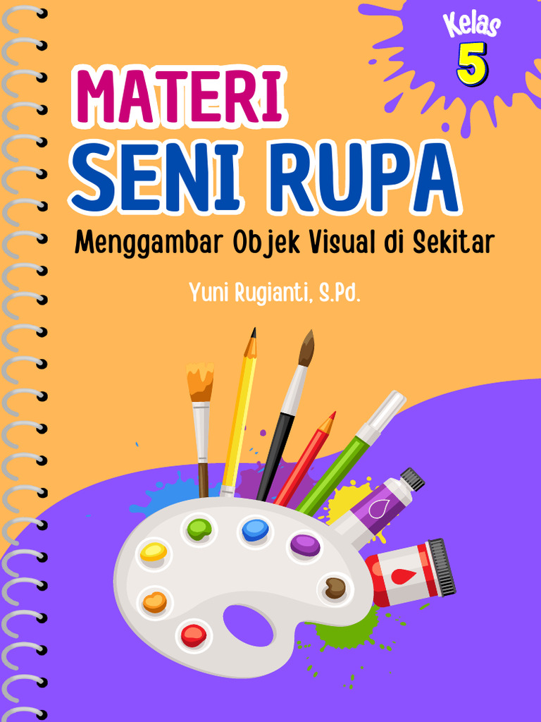 Ori - Materi Seni Rupa - Menggambar Objek Visual Di Sekitar - Kelas 5 ...