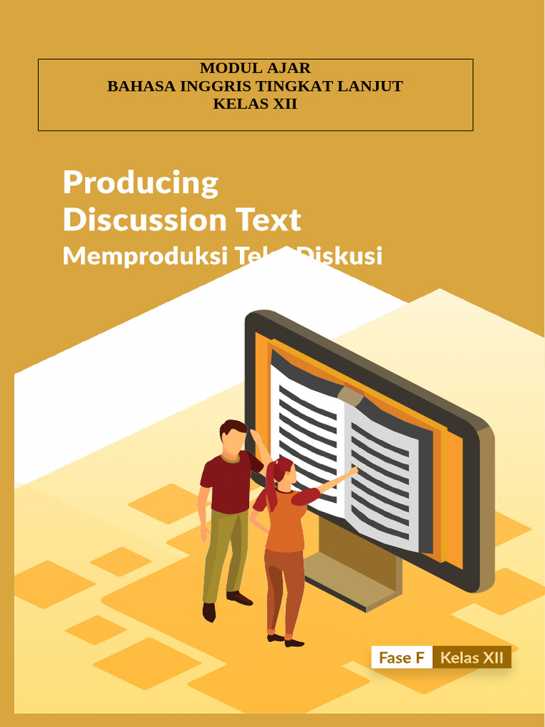 Modul Ajar Bahasa Inggris Tingkat Lanjut - Memproduksi Teks Diskusi ...