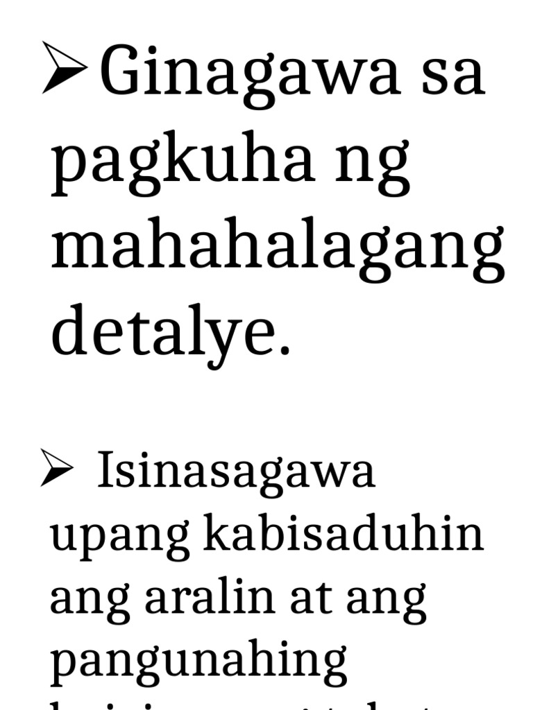 Ginagawa Sa Pagkuha NG Mahahalagang Detalye | PDF