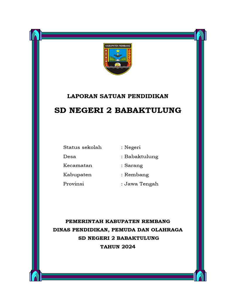 Laporan Satuan Pendidikan SDN 2 Babaktulung | PDF