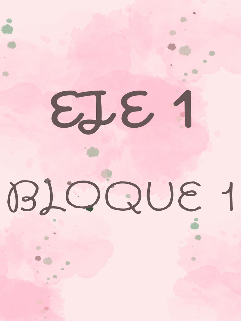 Eje 1. Bloque 1 | PDF