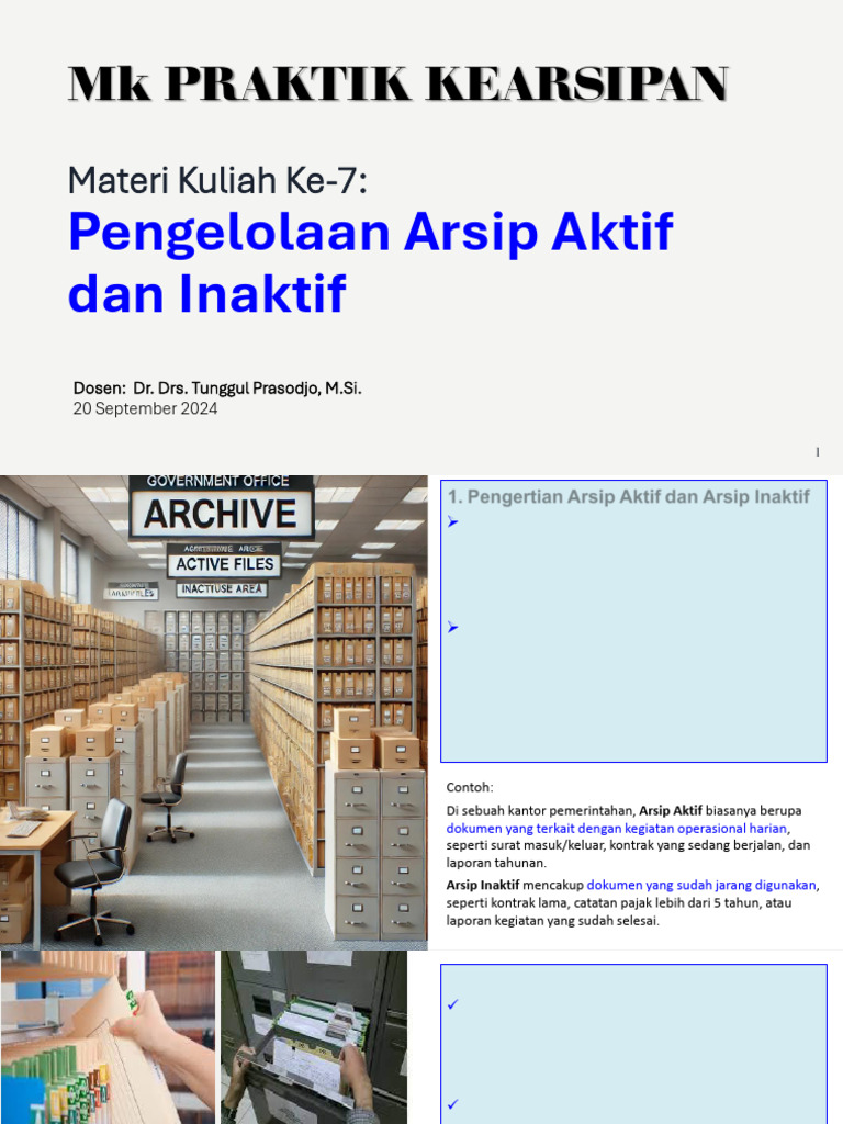 Materi Kuliah Ke-7 Pengelolaan Arsip Aktif Dan Inaktif - 20 Sep 2024 | PDF