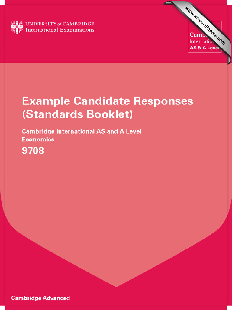 Example Candidate Responses (Standards Booklet) 9708 Cambridge ...