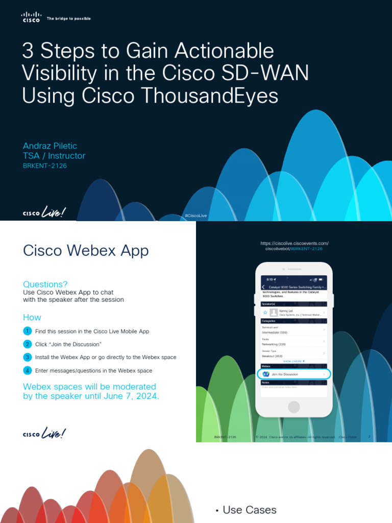 000 BRKENT-2126 3 Steps To Gain Actionable Visibility in The Cisco ...