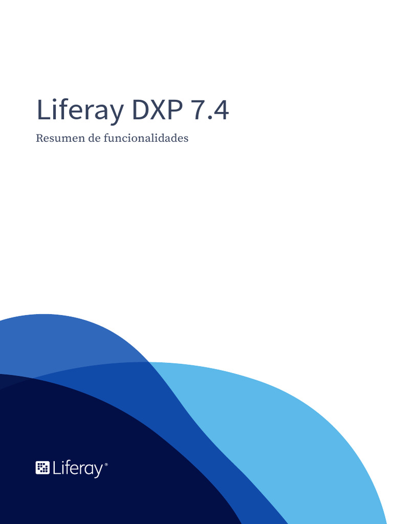 Liferay DXP 7.4 Features Overview SP | PDF
