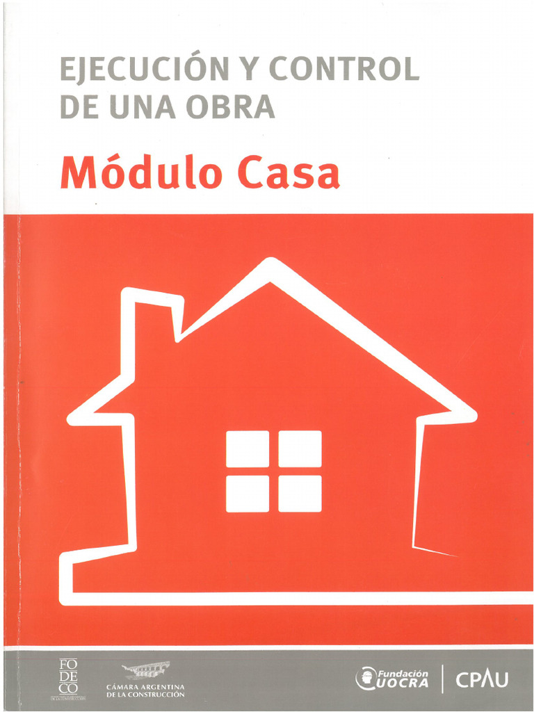 03-Ejecucion y Control de Una Obra - Modulo Casa | PDF