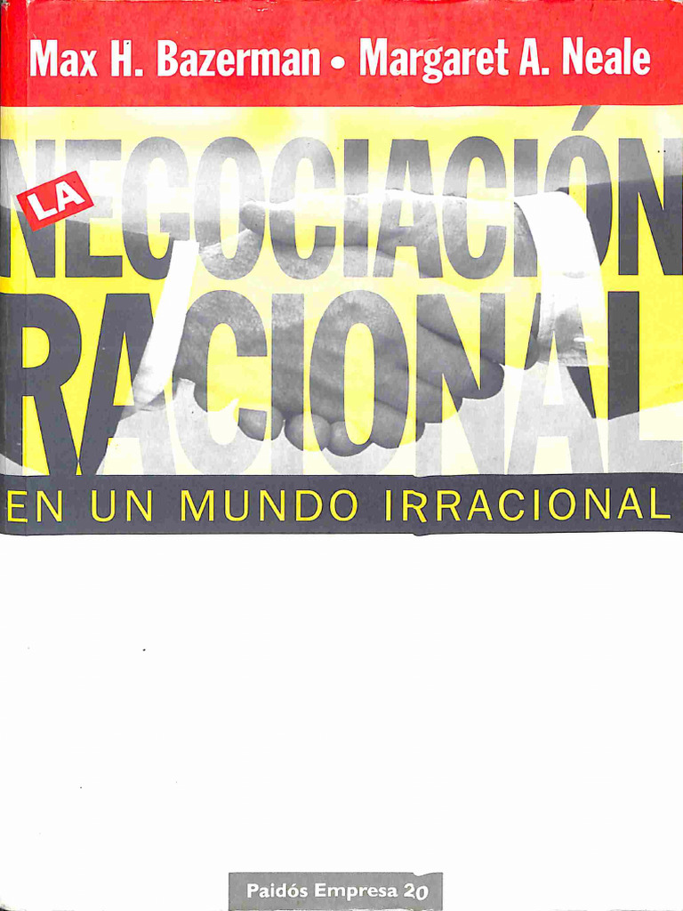 Bazerman-Neale. Primera Parte Errores Comunes en La Negociación. | PDF