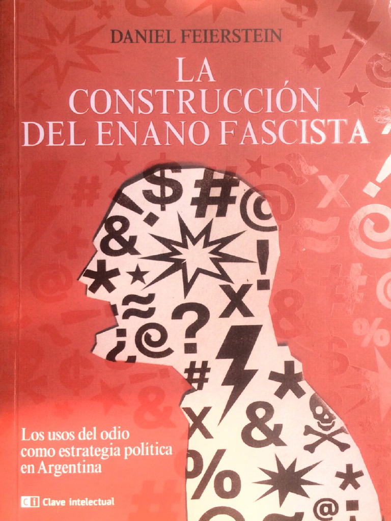 Feierstein, Daniel - La Construcción Del Enano Fascista (Cap. 1) | PDF
