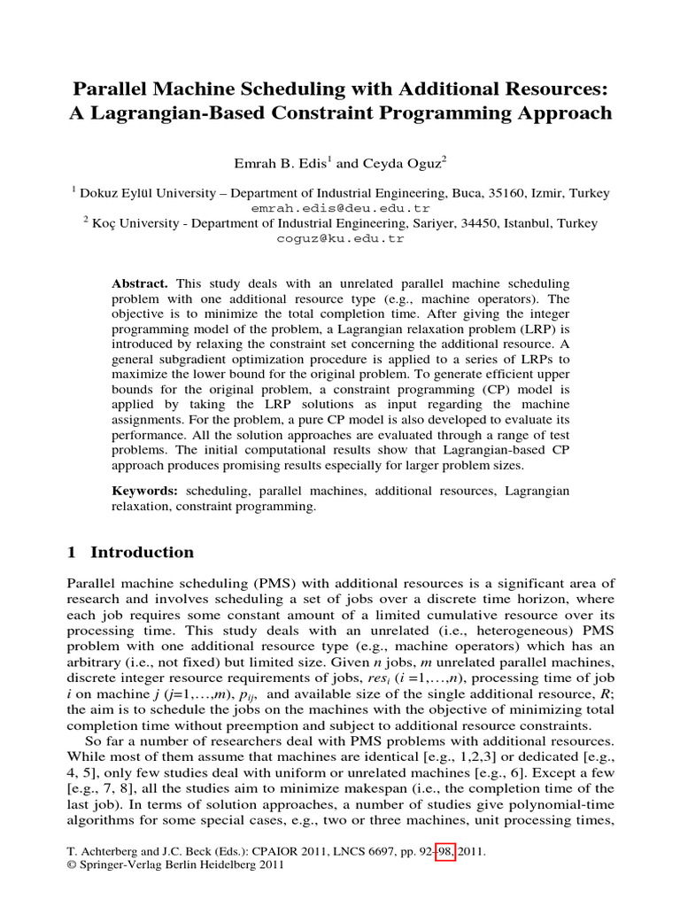 2011 - Emrah B Edis & Oguz - Parallel Machine Scheduling With Additional Resources A Lagrangian ...