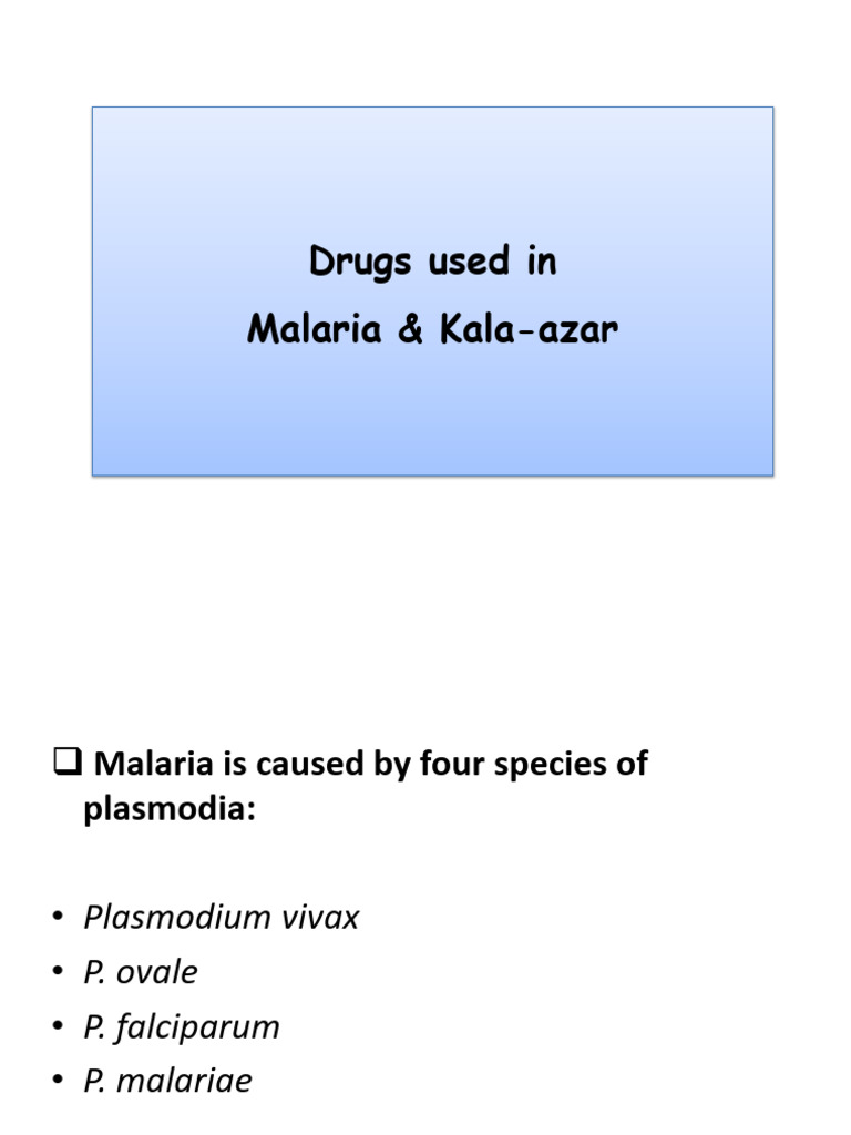 Drugs Used in Malaria & Kala-Azar | PDF | Malaria | Drugs