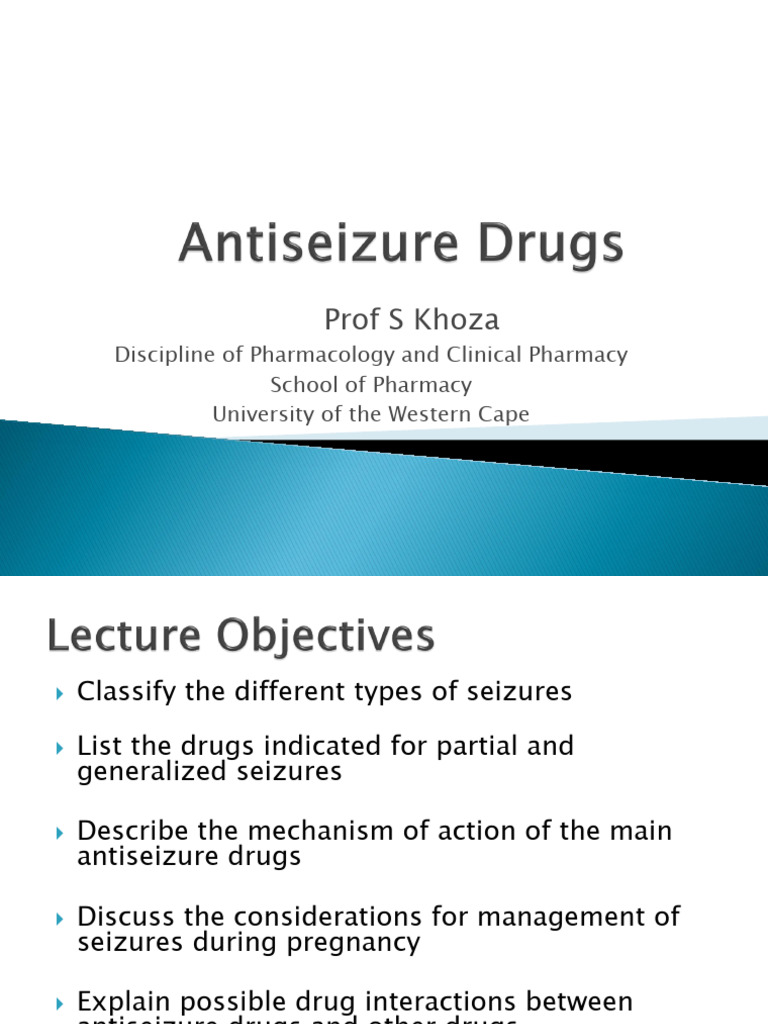 Antiseizure Drugs | PDF