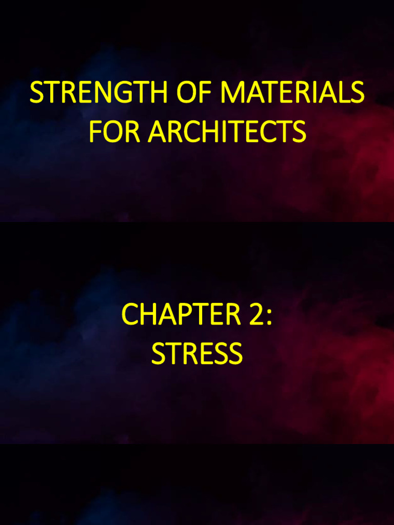 Chapter 2.1 Stress Normal and Shear Stress | PDF