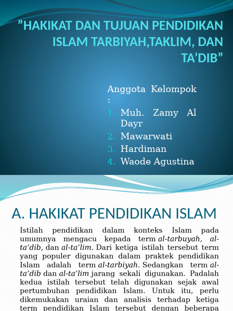 Kelompok 2 Hakikat Dan Tujuan Pendidikan Islam Tarbiyah, Taklim | PDF