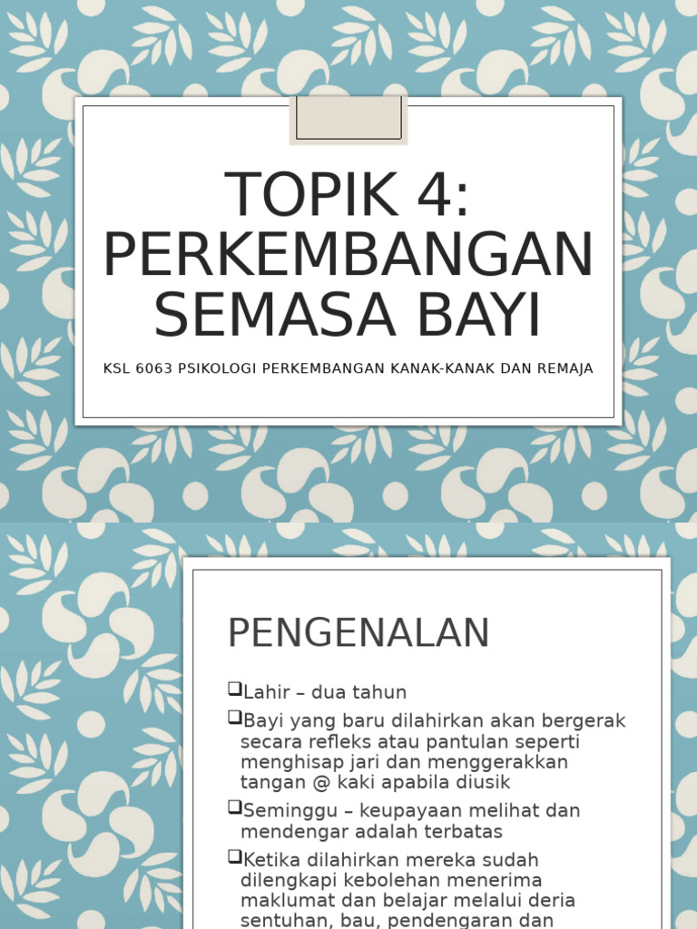 KSL 6063 Topik 4 - Perkembangan Semasa Bayi | PDF
