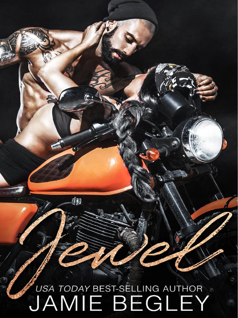 Jewell (Biker Bitches #7) - Jamie Begley-SCB | PDF