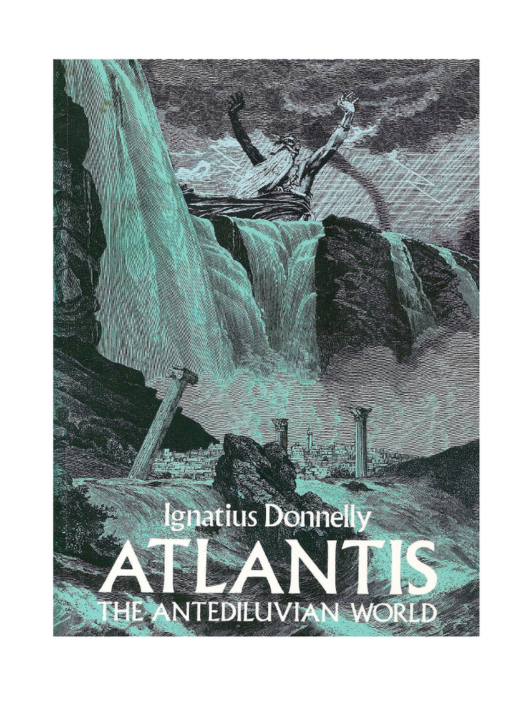 Atlantis, The Antediluvian World (Donnelly, Ignatius) (Z-Library) | PDF