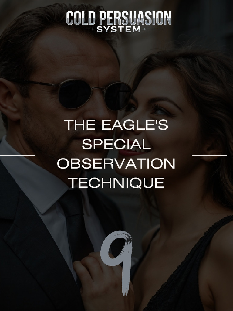 Module 4.9 The Eagle's Special Observation Technique Introduction To ...