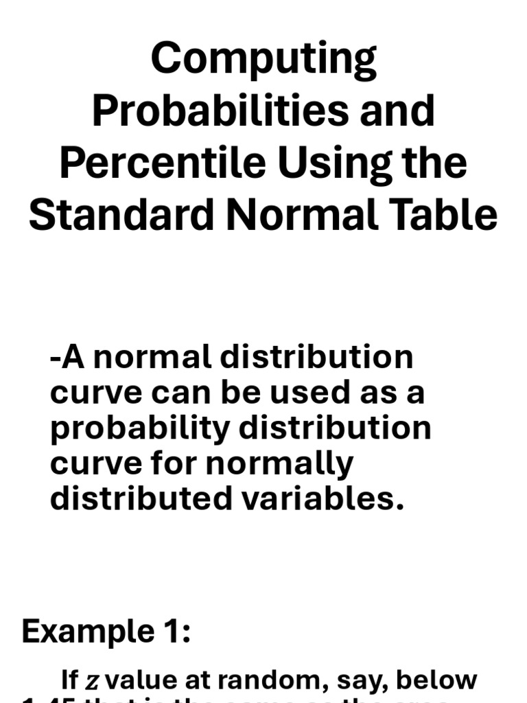 4 Computing Probabilities and Percentile Using The Standard Normal | PDF | Normal Distribution ...