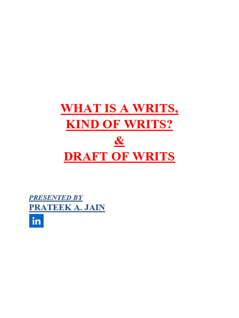 What Is A Writs, Its Kind and Draft | PDF | Habeas Corpus | Certiorari
