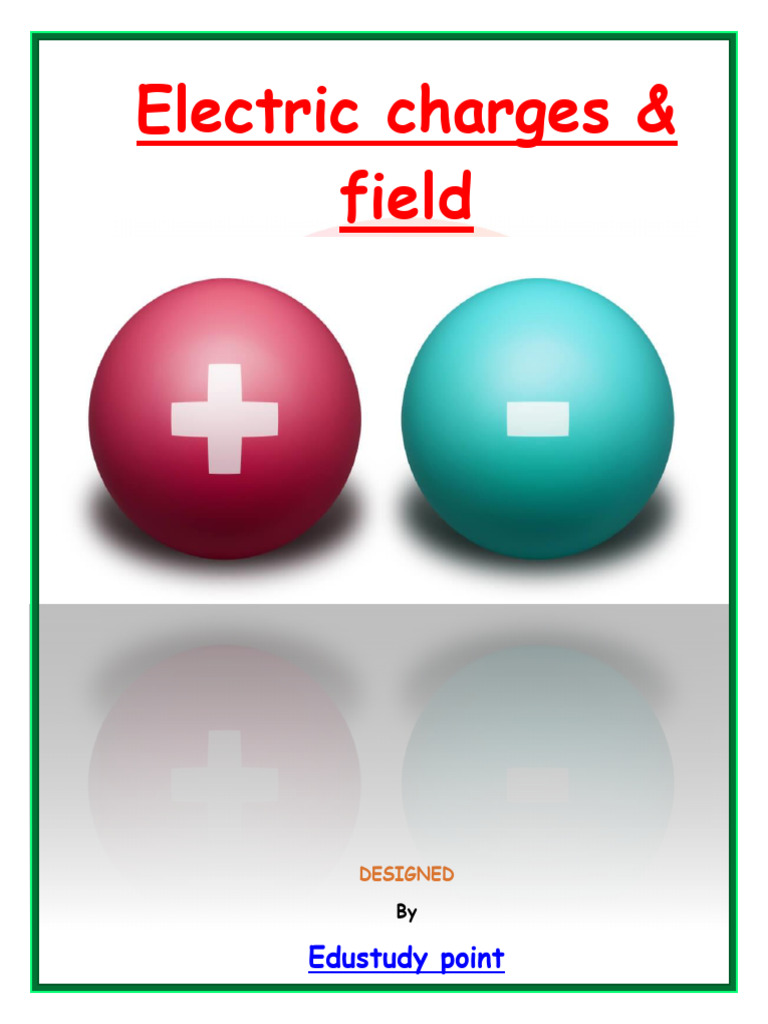 Electric Charge and Field (Edustudy Point) | PDF