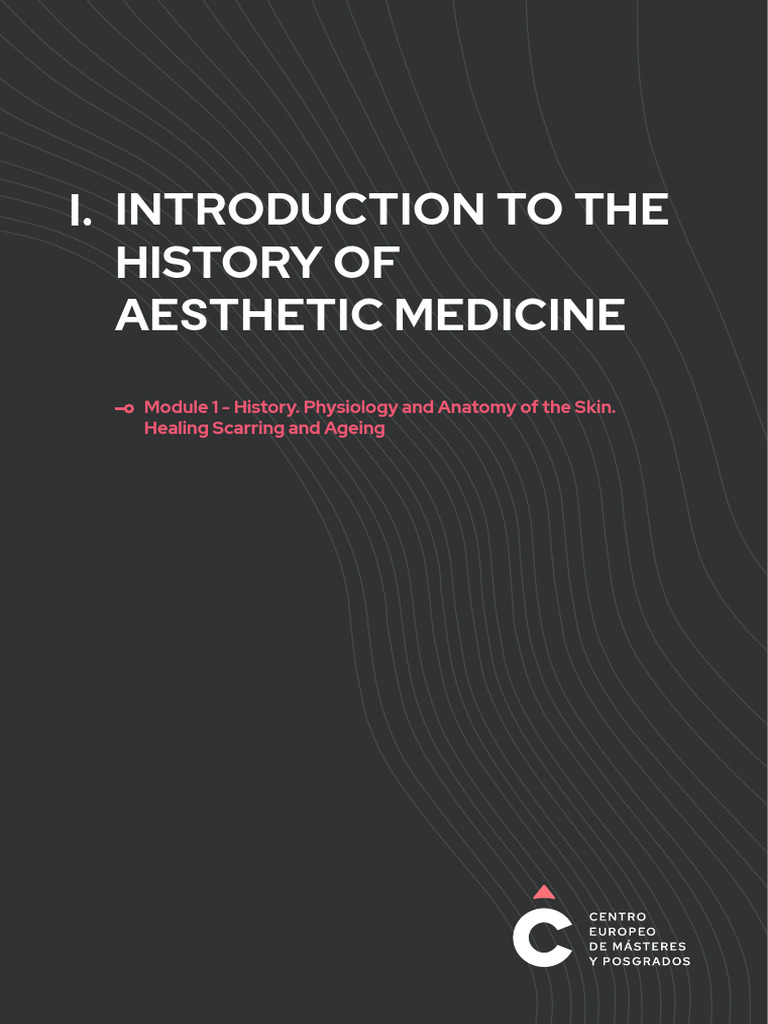 INTRODUCTION TO THE HISTORY OF Aesthetic Medicine | PDF