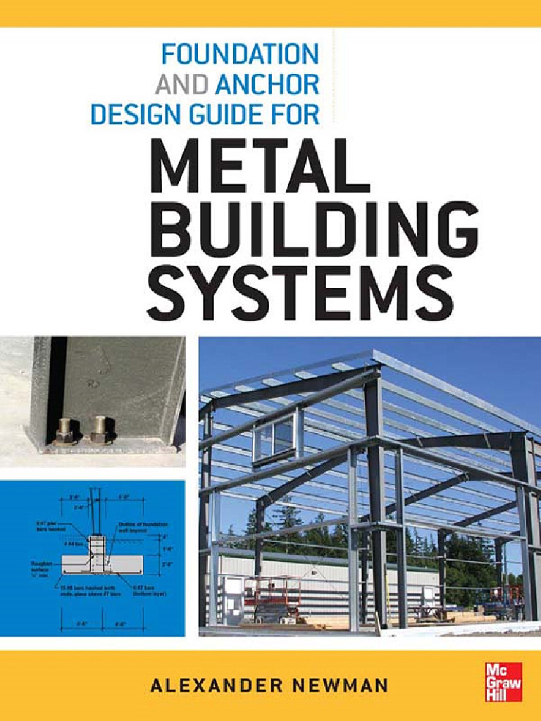 Metal Building Systems Foundation and Anchor Design Guide 10 PDF Free | PDF