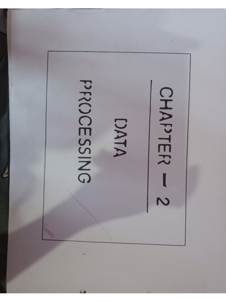 Chapter 2 Data Processing | PDF