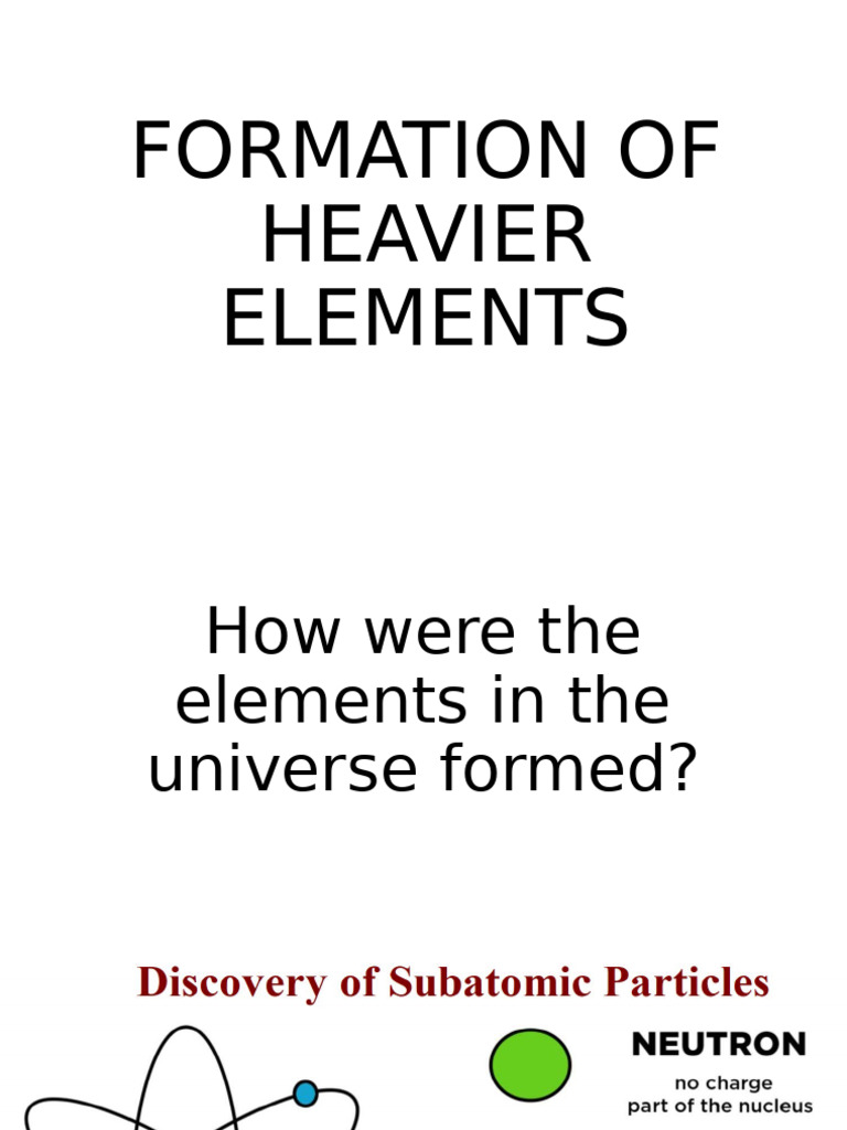 Formation of Heavier Elements | PDF