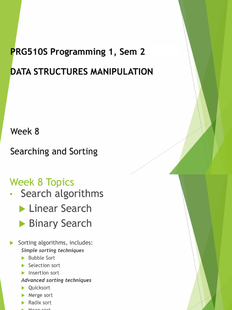 Week 07 and 08 - Sorting and Searching Theory Slides1-S2 | PDF