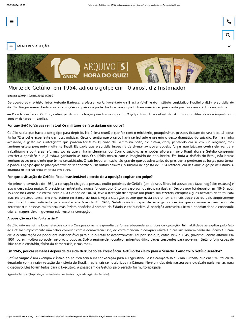 'Morte de Getúlio, em 1954, Adiou o Golpe em 10 Anos', Diz Historiador ...