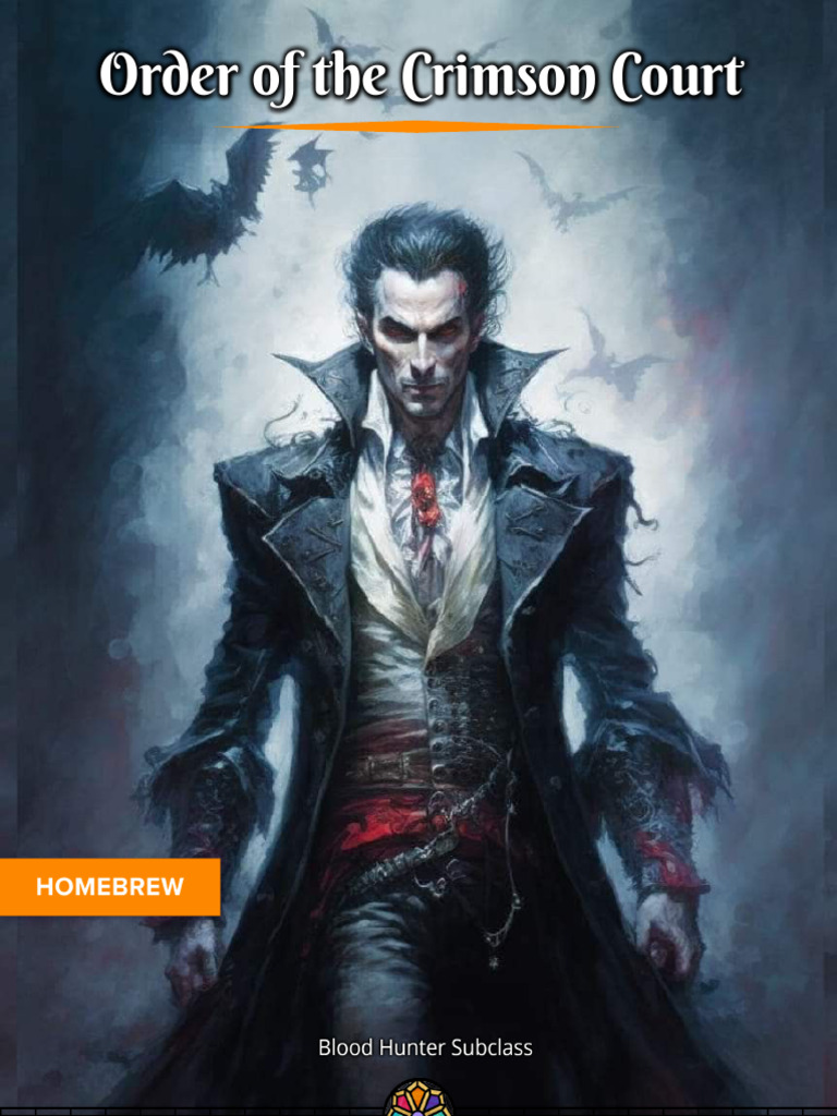 Blood Hunter - Order of The Crimson Court - GM Binder | PDF